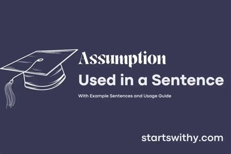 Assumption In A Sentence Examples 21 Ways To Use Assumption