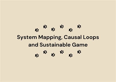 System Mapping Causal Loops And Sustainability Game Behance
