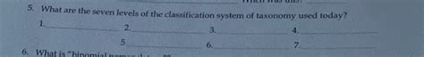 5 What Are The Seven Levels Of The Classification System Of Taxonomy Used Today 1 2 3