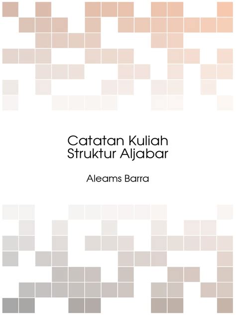 Aleams Barra Catatan Kuliah Struktur Aljabar 2015 1 Pdf