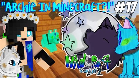 Archie In Minecraft Wildcraft Season 2 17 Youtube