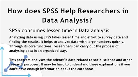 Ppt How Does Spss Help Researchers In Data Analysis Powerpoint