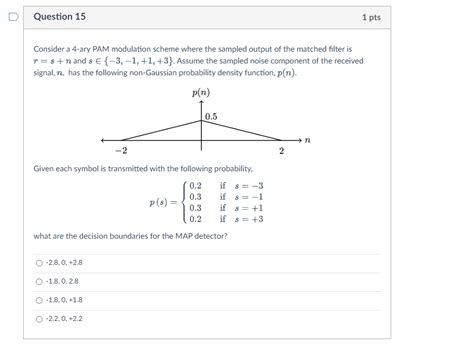 Solved Consider A 4 Ary Pam Modulation Scheme Where The