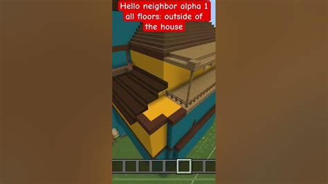 Hello Neighbor Alpha 1 All Floors Outside Check Description