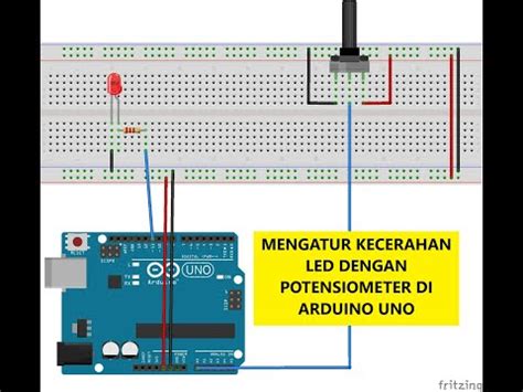 MENGATUR KECERAHAN LED DENGAN POTENSIOMETER DI ARDUINO UNO FERDI PRASTIO