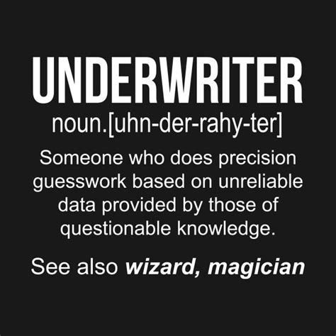 Check Out This Awesome Underwriternoundefinitionfunnyshirtt Shirt