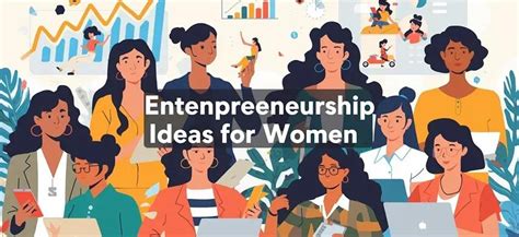 Women Entrepreneurship Profitable Business Ideas And Opportunities
