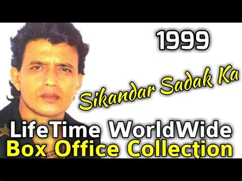 SIKANDAR SADAK KA 1999 Bollywood Movie LifeTime WorldWide Box Office ...