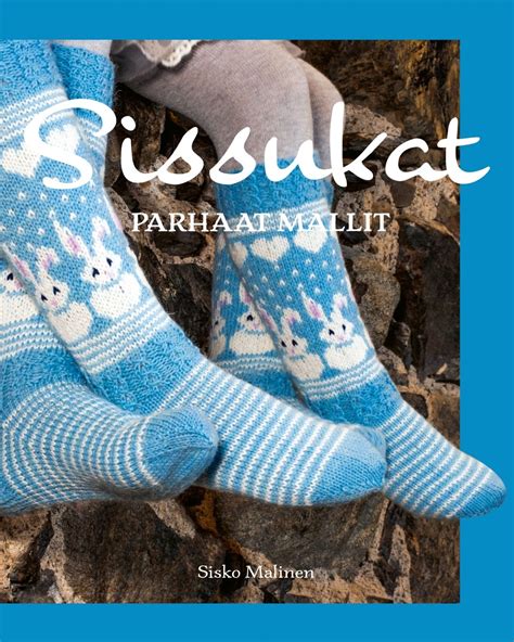 Sissukat Parhaat Mallit Sisko Malinen 9789524160612 Kansallinen