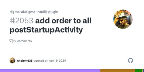 Add Order To All Poststartupactivity · Issue 2053 · Digma Aidigma Intellij Plugin · Github