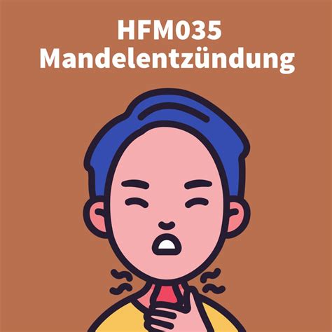 Hfm035 Mandelentzündung Tonsillitis Handfussmund Kindermedizin