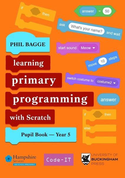 Teaching Primary Programming With Scratch Pupil Book Year 5 Von Phil