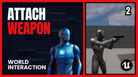 ue5 world interaction attach cycle weapons replicated youtube