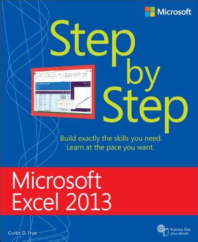 Microsoft Excel 2013 Step By Step By Frye Curtis Good 2014 1st Edition Better World Books
