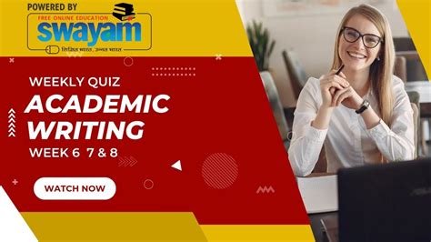 Swayam Academic Writing Course Week 6 7 And 8 Assessment 🎖 Quiz Answers Youtube