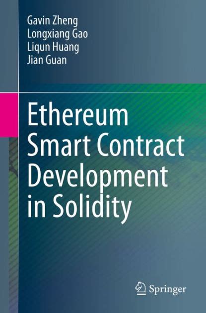 Ethereum Smart Contract Development In Solidity By Gavin Zheng
