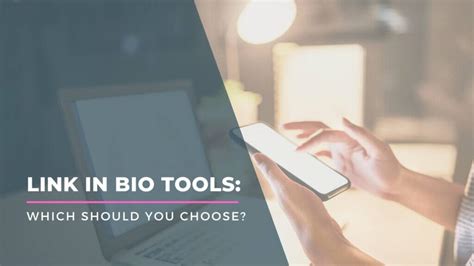 Best Link In Bio Tools Which Should You Choose