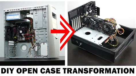 Diy Open Air Pc Case Transformation Youtube