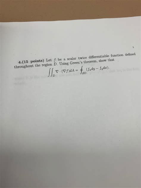 Solved 4 15 Points Let F Be A Scalar Twice Differentiable