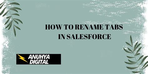 anuhya digital on linkedin how to rename tabs in salesforce