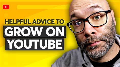 YouTube Tips To Help You Grow Your Channel - YouTube