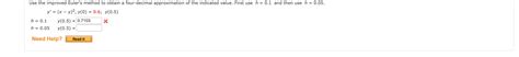 Solved Use The Improved Eulers Method To Obtain A
