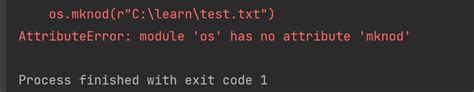 Attributeerror Module ‘os‘ Has No Attribute ‘mknod‘attributeerror