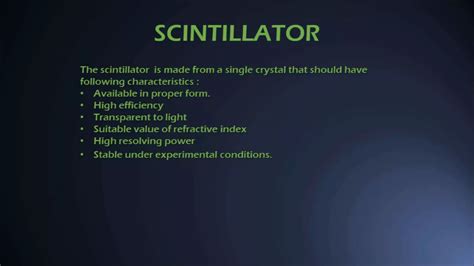 Scintillations Principle Working Merits And Demerits And Applications