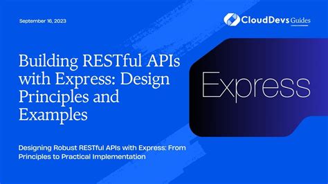 Building RESTful APIs With Express Design Principles And Examples
