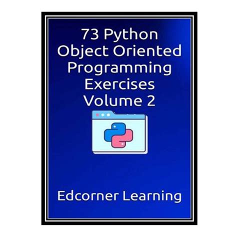 قیمت و خرید کتاب Python Object Oriented Programming Exercises Volume 2