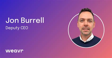 Former Banking And Fintech Leader Jon Burrell Joins Weavr As Deputy