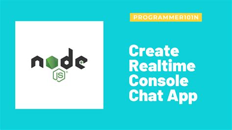 Create Realtime Console Chat App In This Post We Will Create And See By Prgmaz Geek