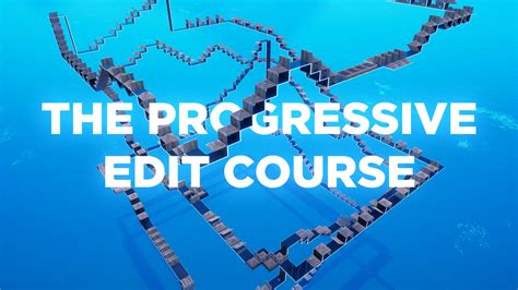 The Progressive Edit Course 9166 2103 8749 By Loyals Fortnite