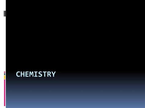 PPT Chemistry PowerPoint Presentation Free Download ID 5525783