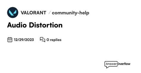 Audio Distortion Valorant