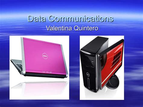 Data Communications Ppt
