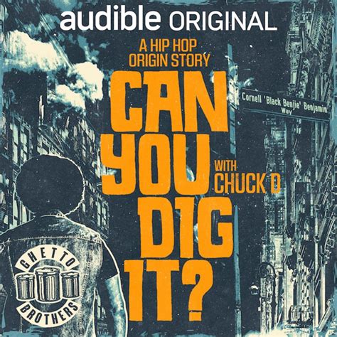 Watch The Trailer For Chuck D Narrated Series ‘can You Dig It