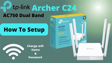 TP Link Router C24 How To Setup TP Link Archer C24 AC750 Dual Band