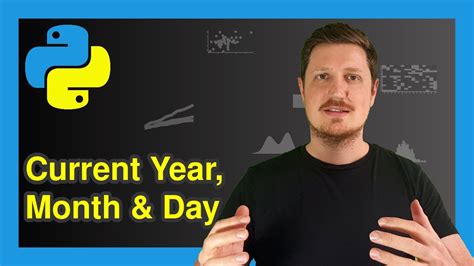 Get Current Year Month And Day In Python 3 Examples Find Date And Time Datetime Module