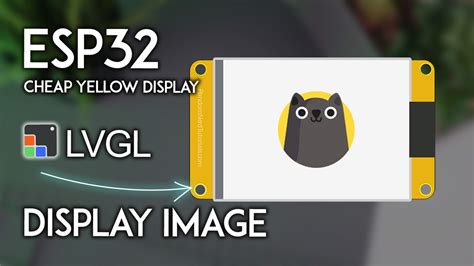 Esp Cyd With Lvgl Display Image On The Screen Artofit