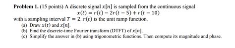 solved problem 1 15 ﻿points ﻿a discrete signal x[n] ﻿is
