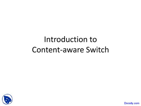 Content Aware Switch Network Processing Architectures Lecture Slides Docsity