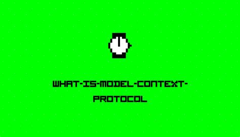 What Is Model Context Protocol Stories Hackernoon