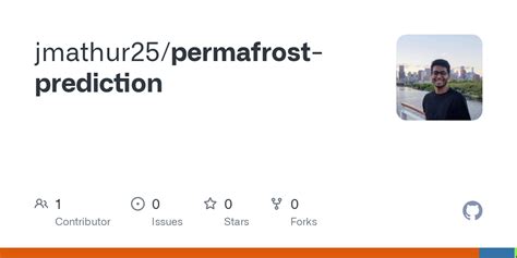 Github Jmathur25permafrost Prediction