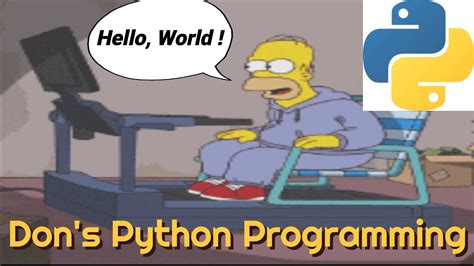Hello World Dons Python Programming Youtube