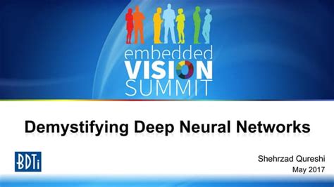 demystifying deep neural networks a presentation from bdti ppt