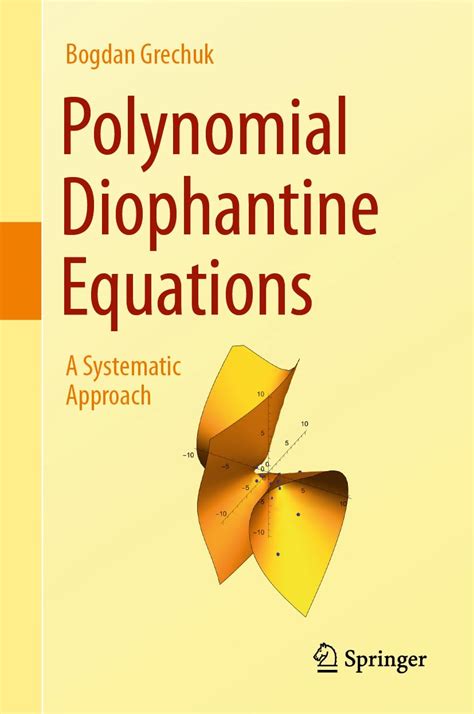 Polynomial Diophantine Equations A Systematic Approach Grechuk Bogdan Wilcox Ashleigh