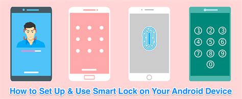 How To Set Up And Use Smart Lock On Android