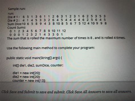 Solved Question 15 Write A Java Program That Randomly Rolls