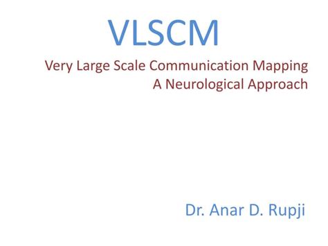 Vlscm Very Large Scale Communication Mapping Ppt